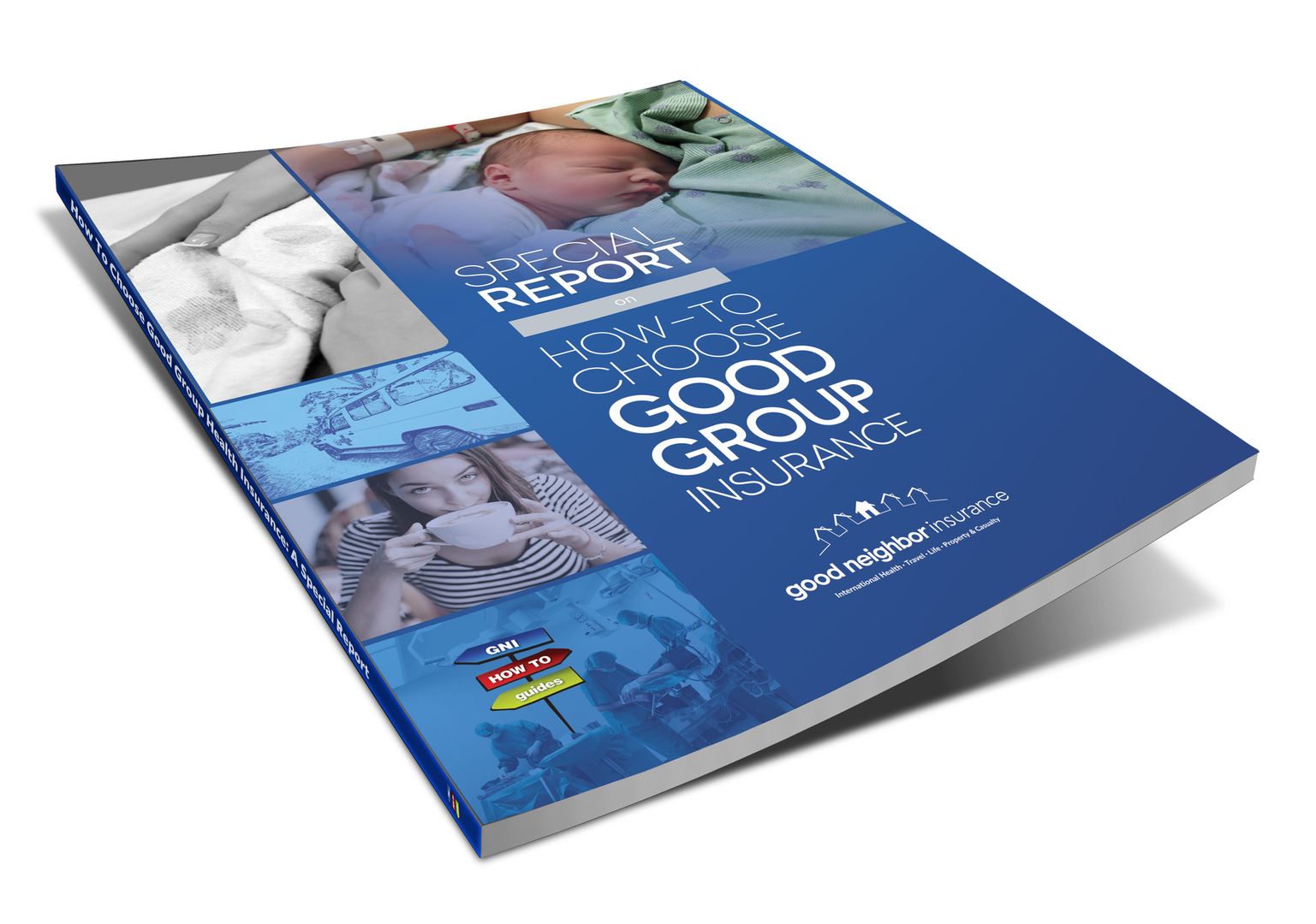 Free Report on How to Choose Good Group Insurance - GNI
